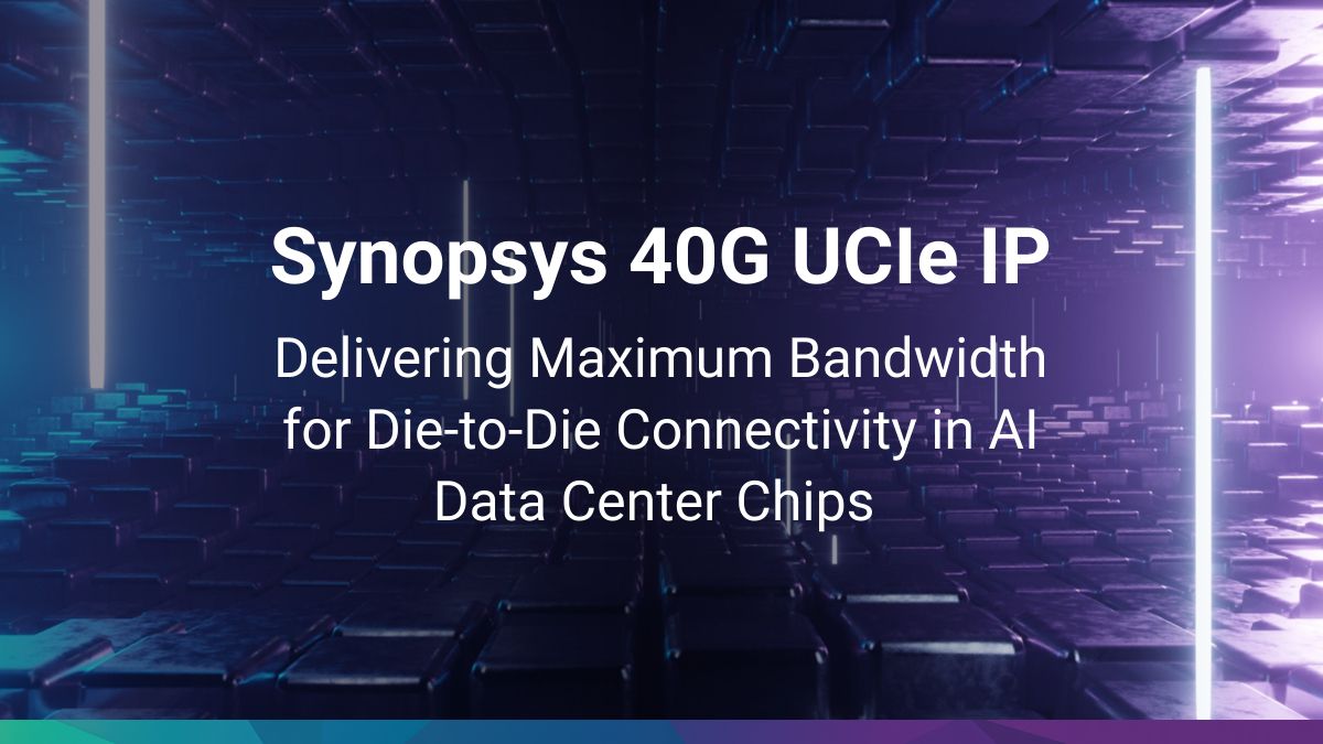 Synopsys Inc on LinkedIn: How 40G UCIe IP Powers Data Center AI Chips ... Synopsys Inc on LinkedIn: How 40G UCIe IP Powers Data Center AI Chips ...