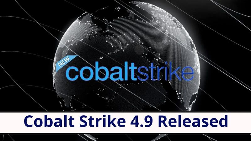 CyberWire on LinkedIn: Cobalt Strike 4.9 Released: What’s New! CyberWire on LinkedIn: Cobalt Strike 4.9 Released: What’s New!