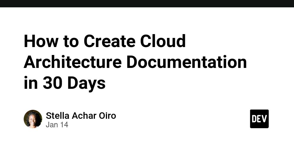 How to Create Cloud Architecture Documentation in 30 Days | CodingCat.dev How to Create Cloud Architecture Documentation in 30 Days | CodingCat.dev