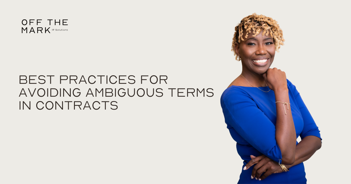 Best Practices for Avoiding Ambiguous Terms in Contracts Best Practices for Avoiding Ambiguous Terms in Contracts