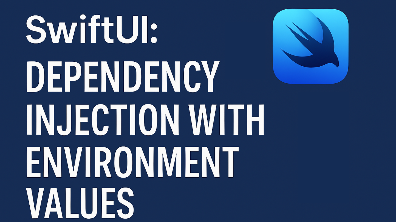 🚀 SwiftUI: Dependency Injection with Environment Values 🚀 SwiftUI: Dependency Injection with Environment Values