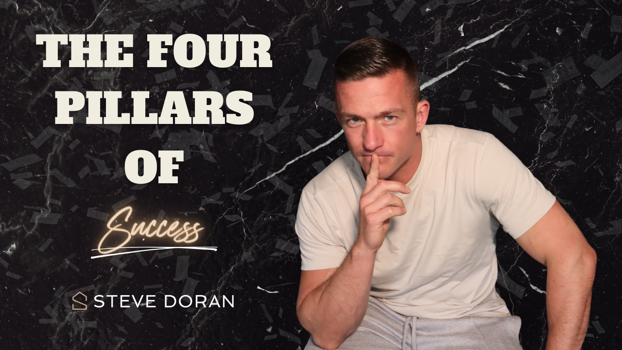 The Four Pillars of Success - Unlocking Your TRUE Potential The Four Pillars of Success - Unlocking Your TRUE Potential