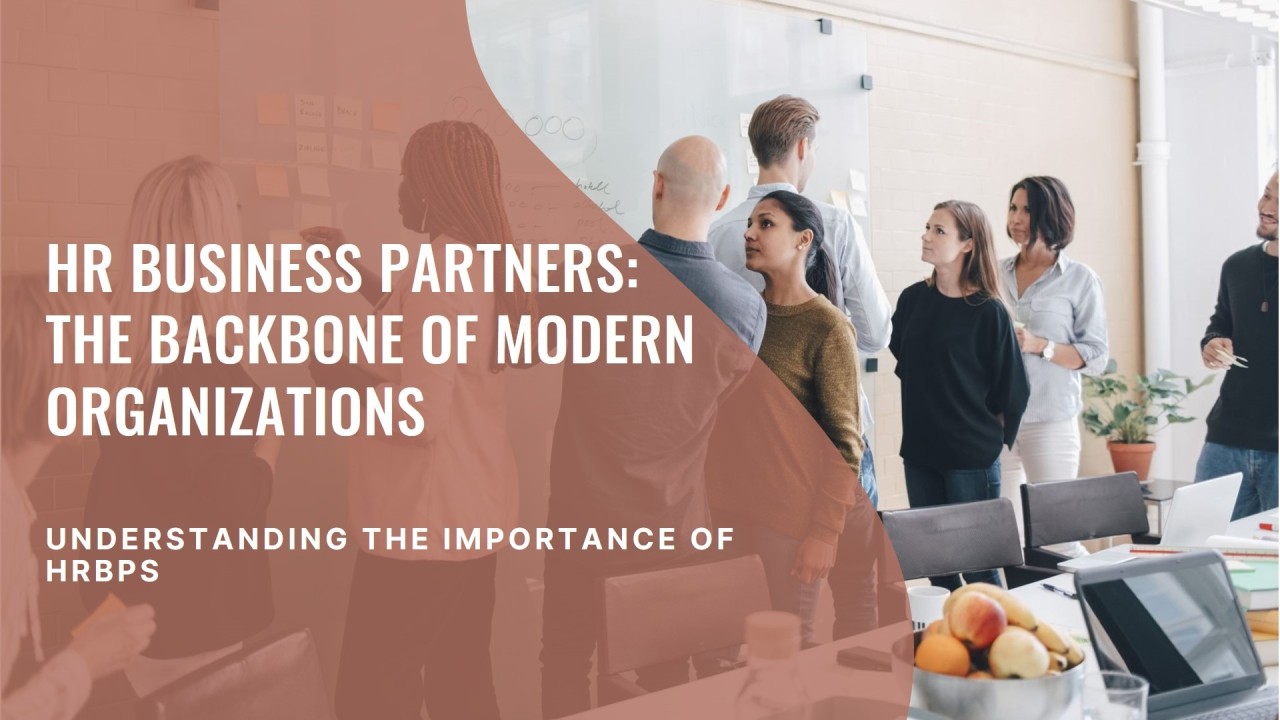 The Importance of HR Business Partners (HRBPs) and Their Role in Modern ... The Importance of HR Business Partners (HRBPs) and Their Role in Modern ...