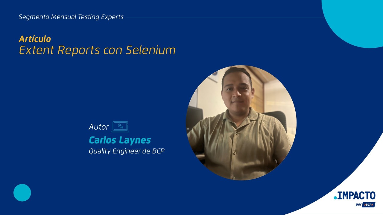 Uso de Extent Reports con Selenium Uso de Extent Reports con Selenium