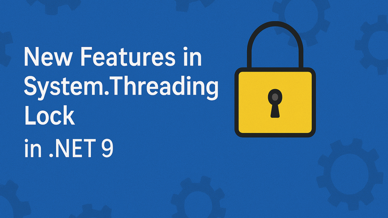 System.Threading.Lock vs. lock vs. System.Threading.Monitor System.Threading.Lock vs. lock vs. System.Threading.Monitor