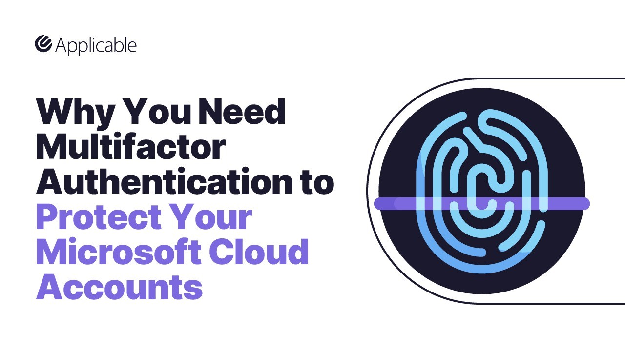 Why You Need Multifactor Authentication to Protect Your Microsoft Cloud ... Why You Need Multifactor Authentication to Protect Your Microsoft Cloud ...