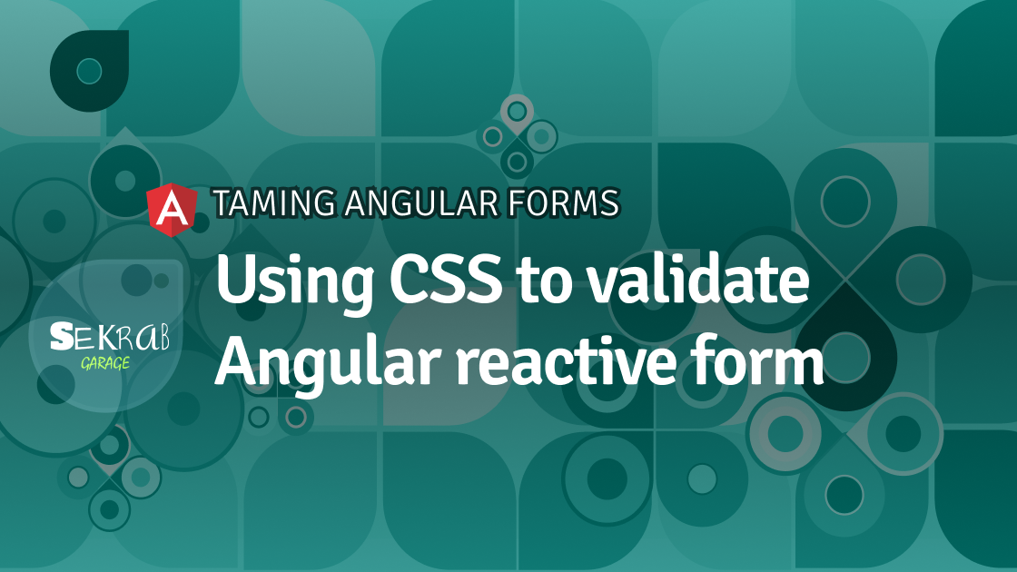 Taming Angular Forms Taming Angular Forms