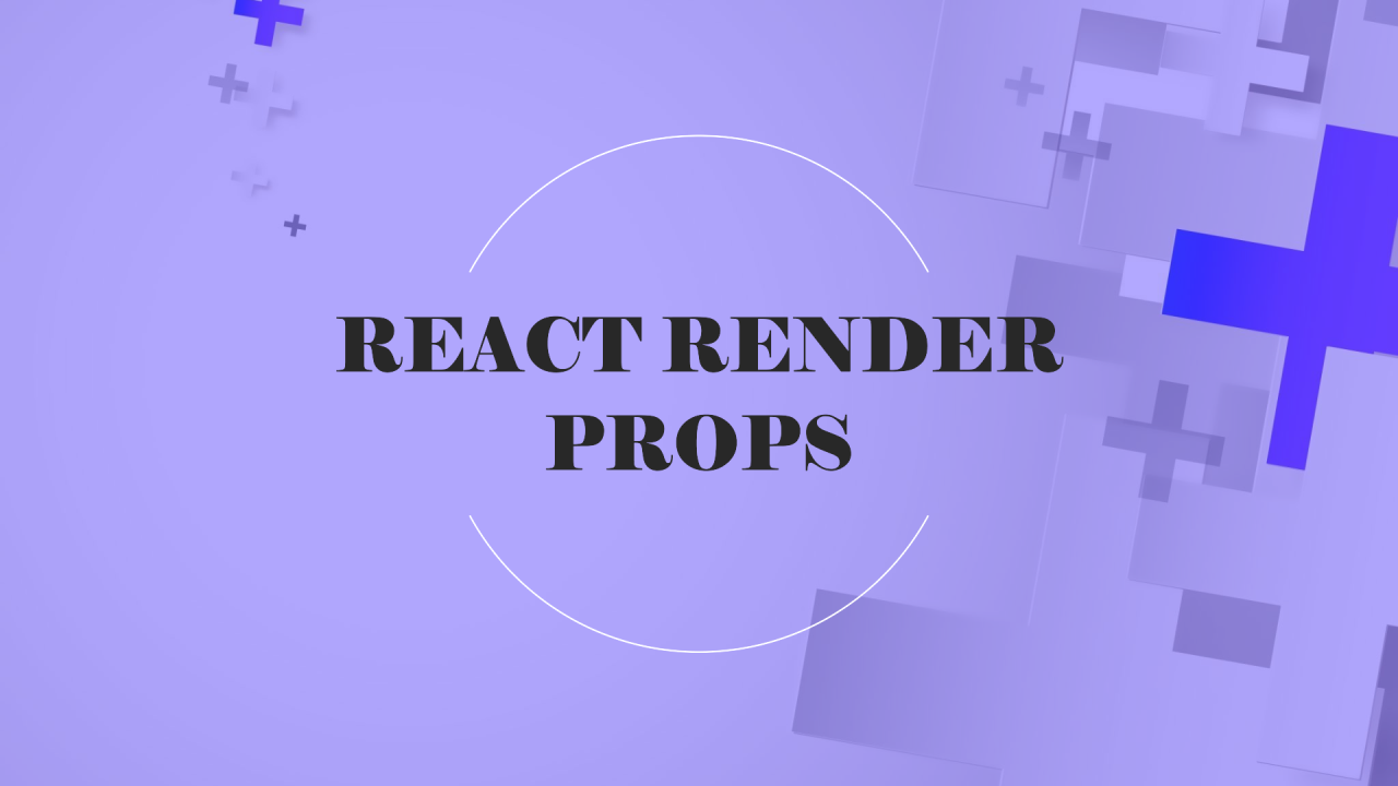 Design Patterns no React - Render Props Design Patterns no React - Render Props