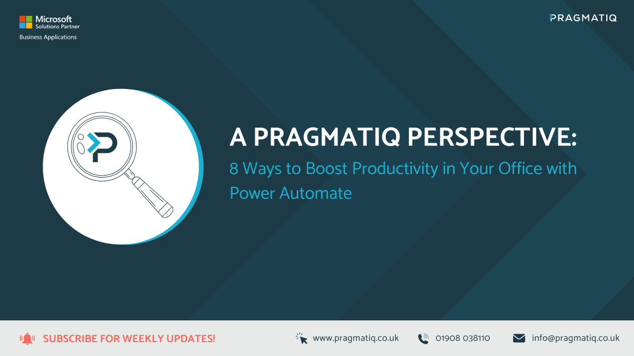 8 Ways to Boost Productivity in Your Office with Power Automate 8 Ways to Boost Productivity in Your Office with Power Automate