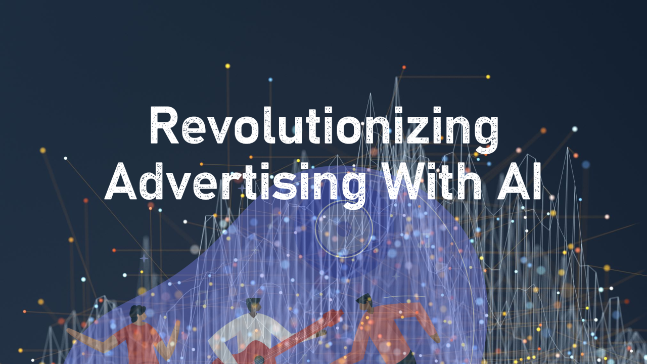 Artificial Intelligence (AI) is poised to revolutionize the advertising ... Artificial Intelligence (AI) is poised to revolutionize the advertising ...