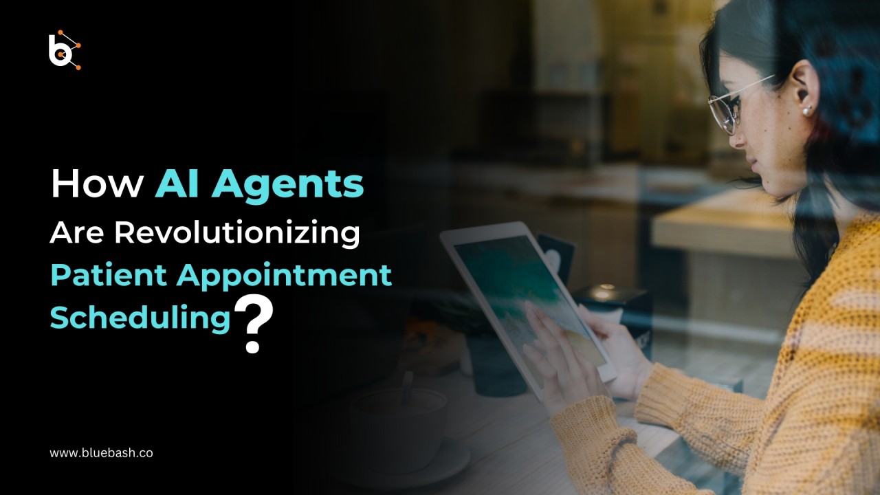AI Agents Transforming Patient Appointment Scheduling AI Agents Transforming Patient Appointment Scheduling