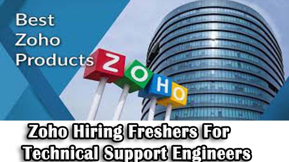 Zoho Hiring Freshers For Technical Support Engineers | India Shiksha Zoho Hiring Freshers For Technical Support Engineers | India Shiksha