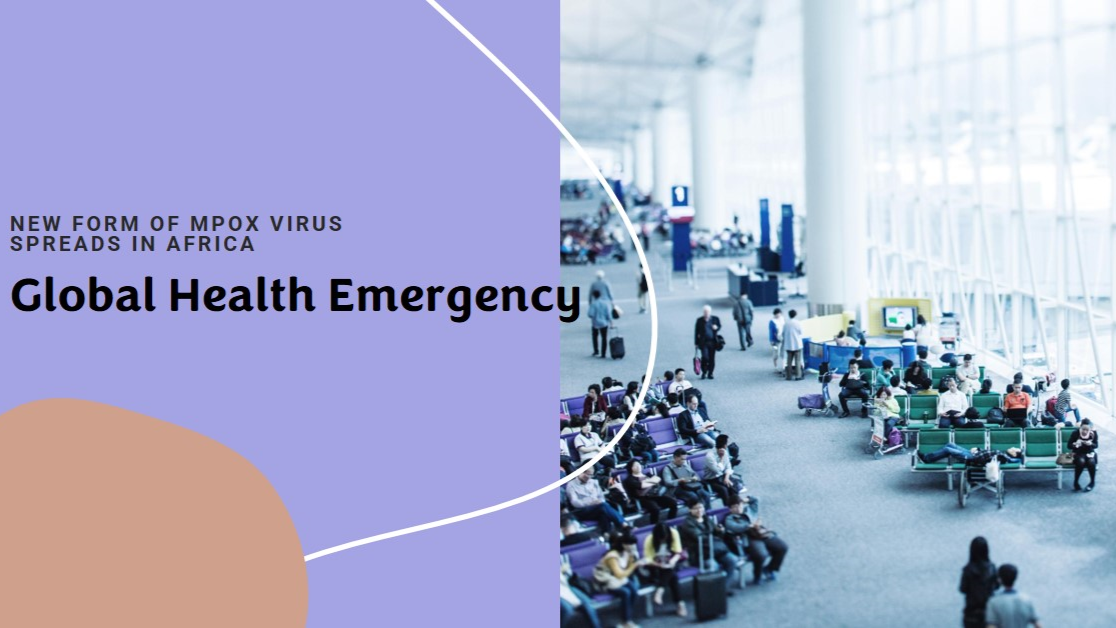 WHO Declares Mpox Outbreaks in Africa a Global Health Emergency as New ... WHO Declares Mpox Outbreaks in Africa a Global Health Emergency as New ...