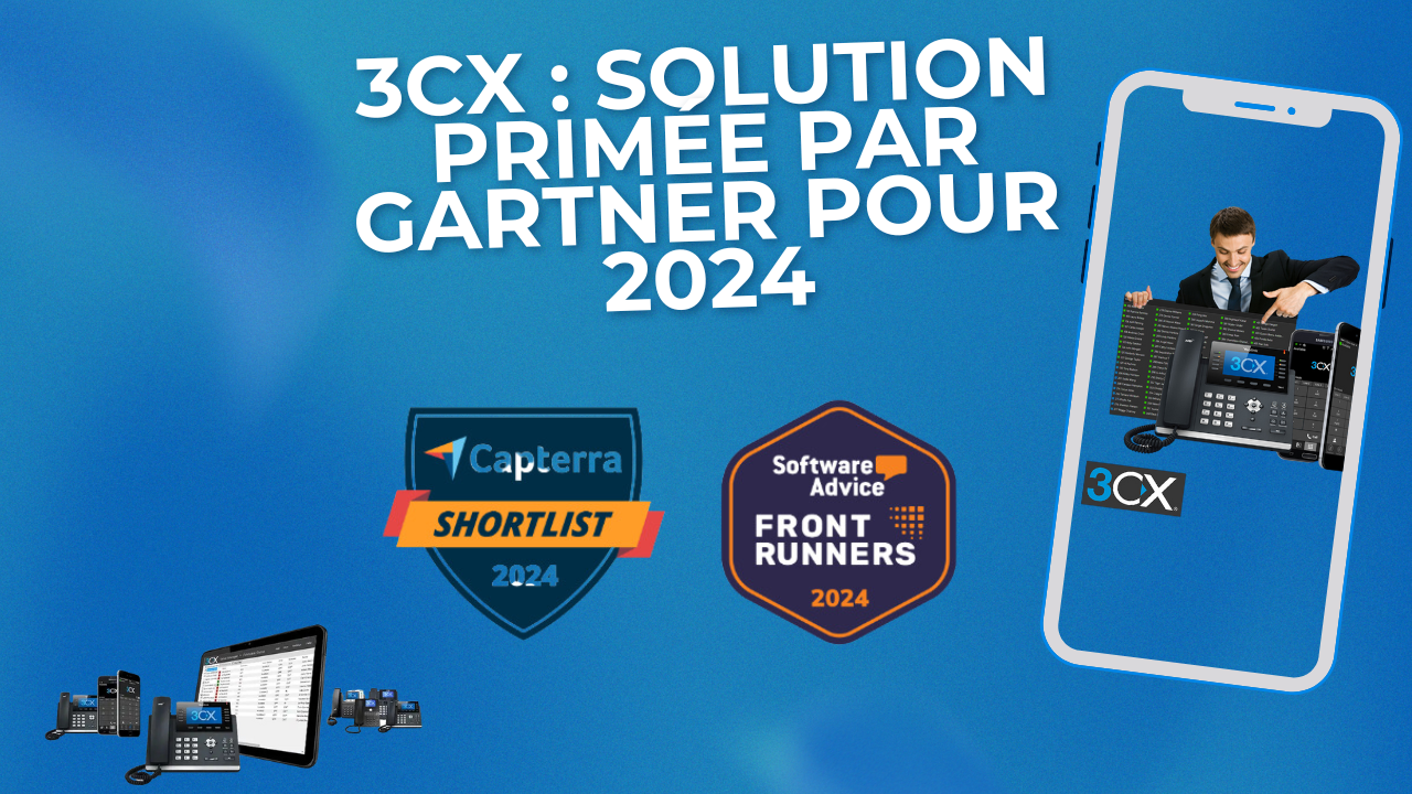 3CX reconnu comme leader en communication par Gartner en 2024 : une ... 3CX reconnu comme leader en communication par Gartner en 2024 : une ...
