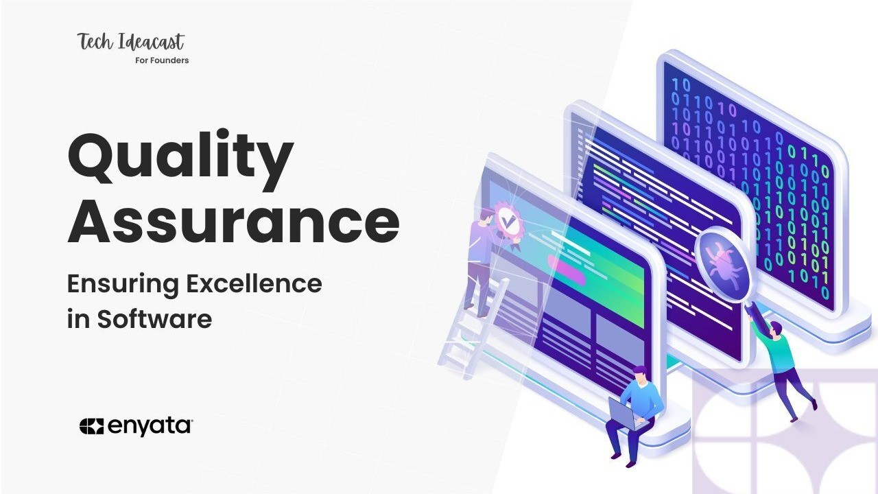 Quality Assurance (QA): Ensuring Excellence in Software Quality Assurance (QA): Ensuring Excellence in Software