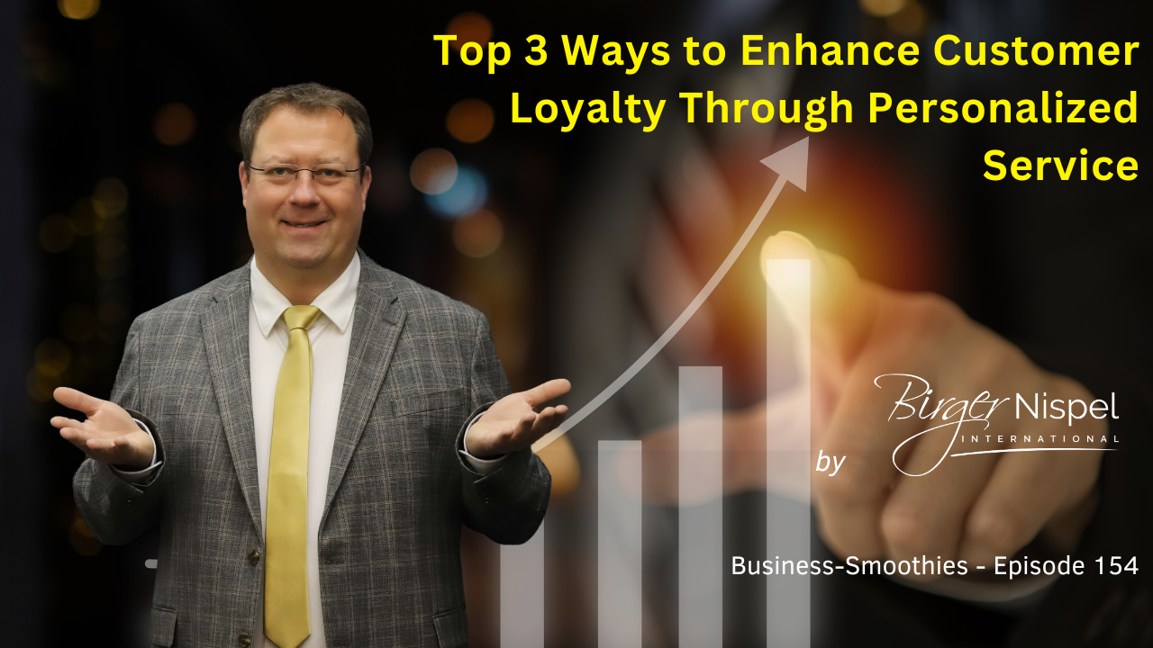 Top 3 Ways to Enhance Customer Loyalty Through Personalized Service Top 3 Ways to Enhance Customer Loyalty Through Personalized Service