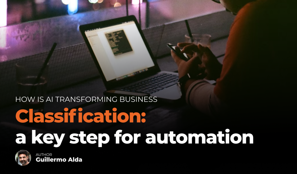 Classification: a key step for automation Classification: a key step for automation