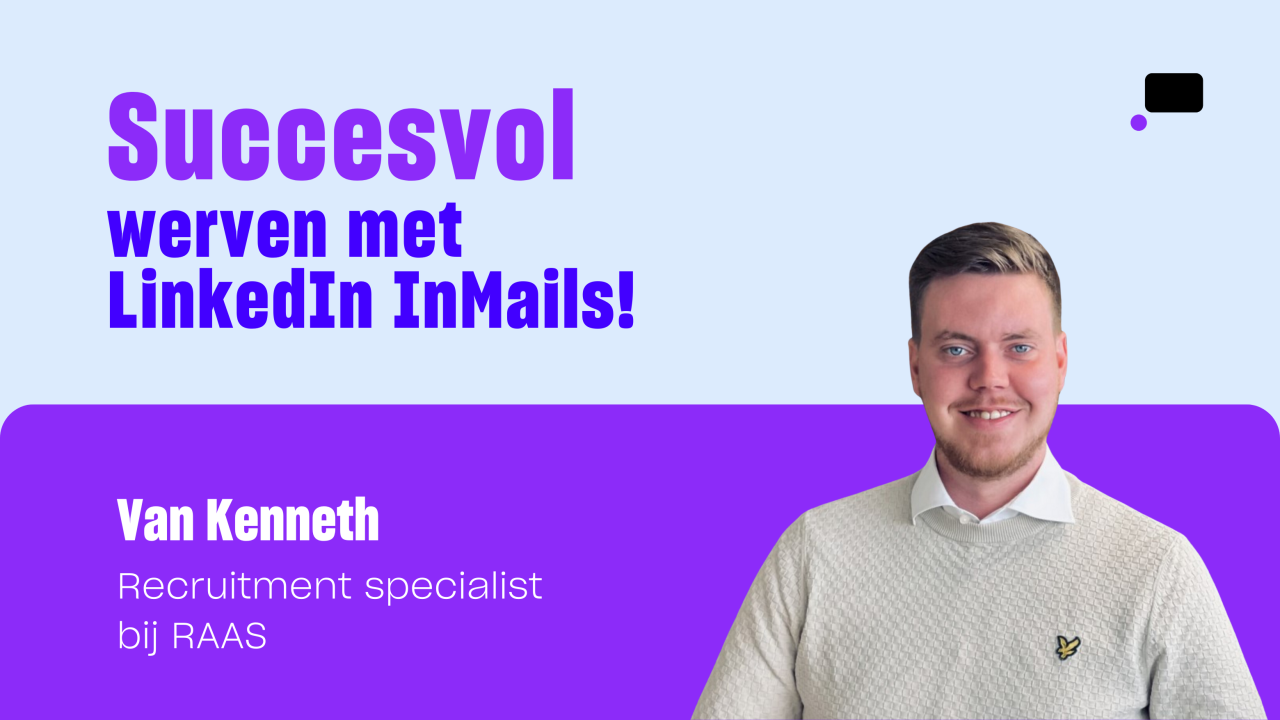 Succesvol werven met LinkedIn InMails! Succesvol werven met LinkedIn InMails!
