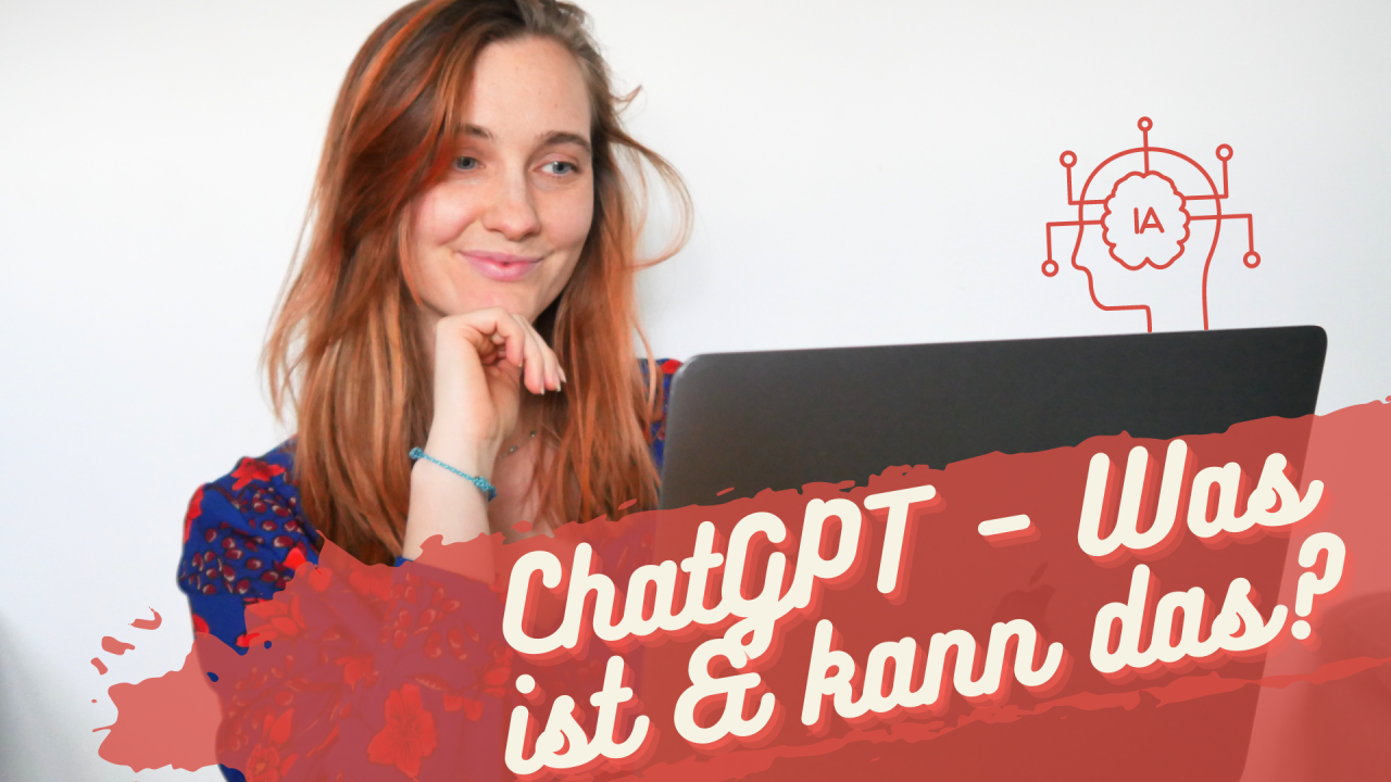 ChatGPT – Was ist & kann der neue Chatbot? ChatGPT – Was ist & kann der neue Chatbot?