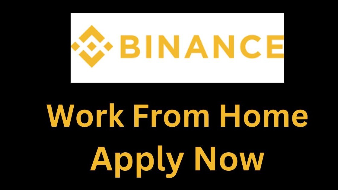 Binance WFH Hiring For Customer Service Representative | Apply Now Binance WFH Hiring For Customer Service Representative | Apply Now