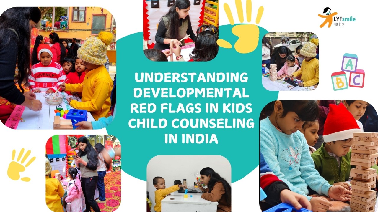 Understanding Developmental Red Flags in Kids | Child Counseling in India Understanding Developmental Red Flags in Kids | Child Counseling in India
