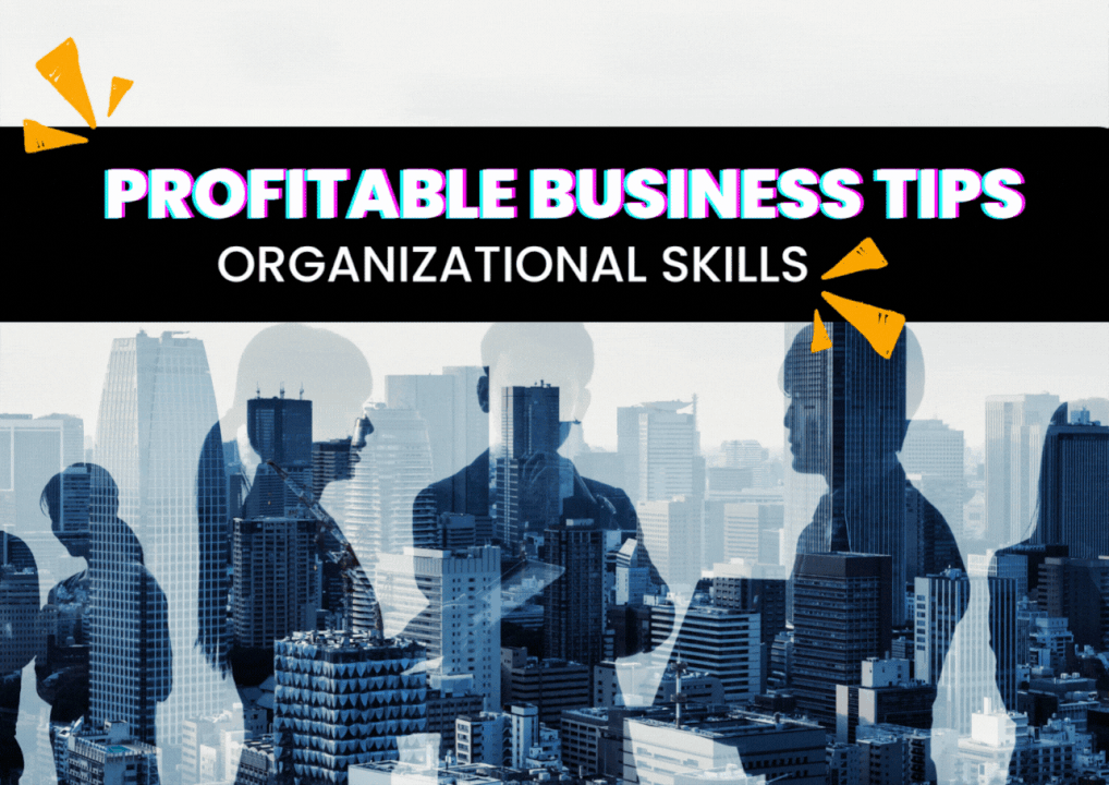 Organizational Skills: Proactive - Reactive Organizational Skills: Proactive - Reactive