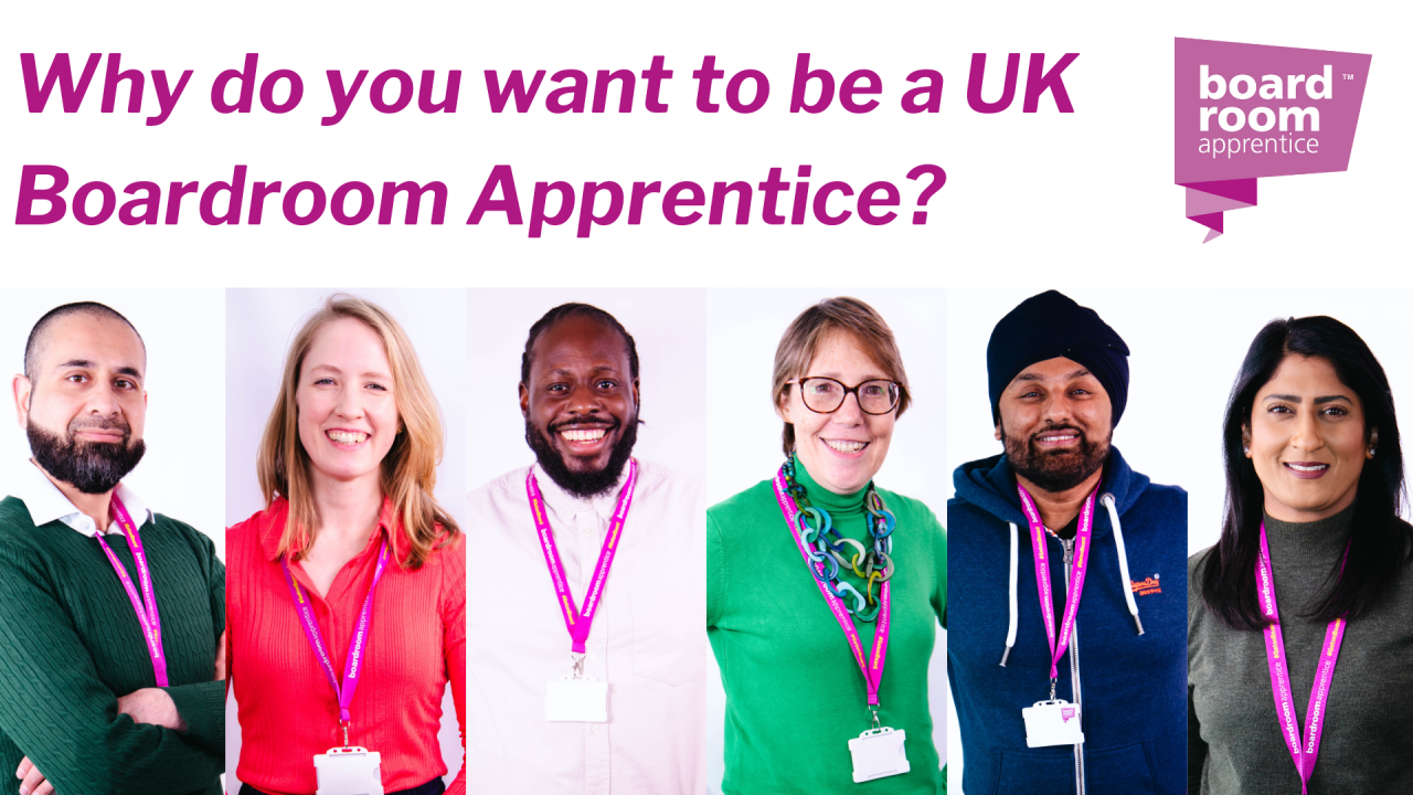 Why do YOU want to be a UK Boardroom Apprentice? Why do YOU want to be a UK Boardroom Apprentice?