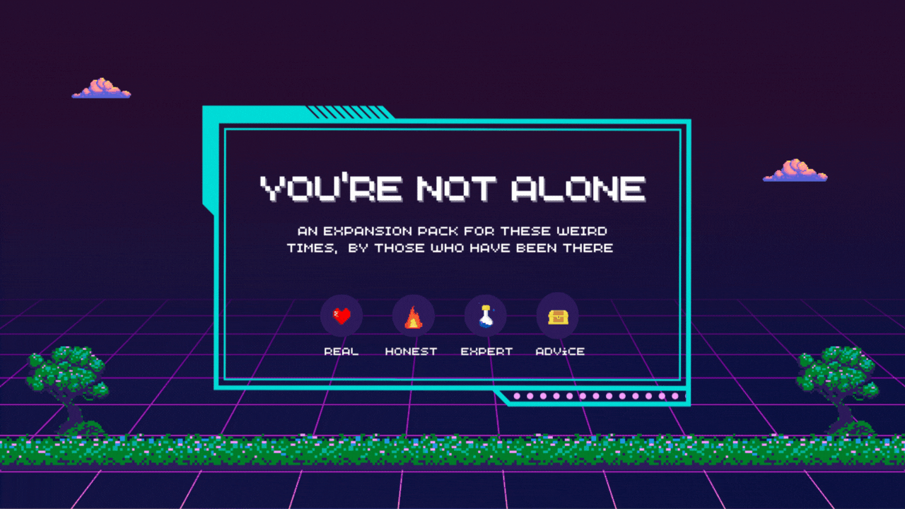 You're Not Alone You're Not Alone