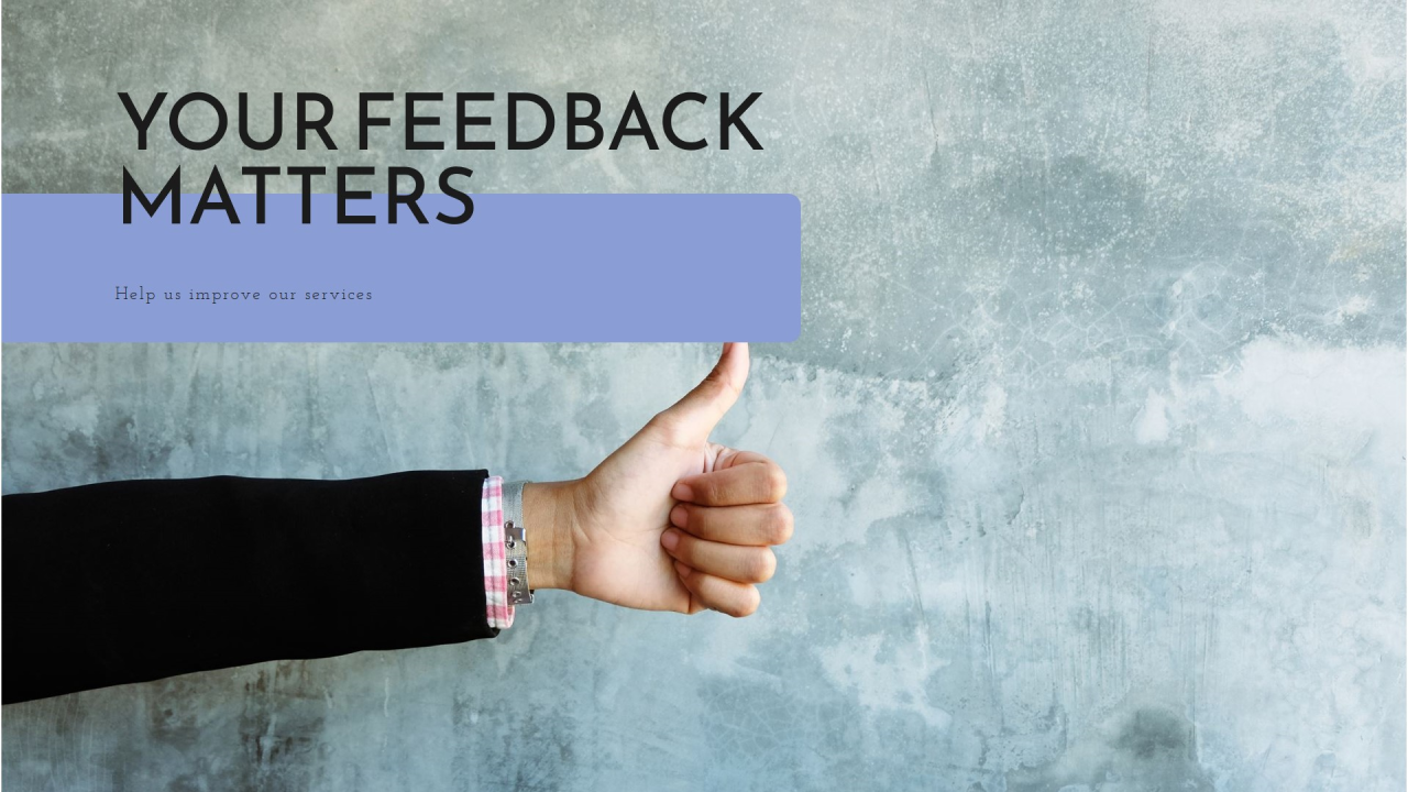 We highly value your feedback! We highly value your feedback!