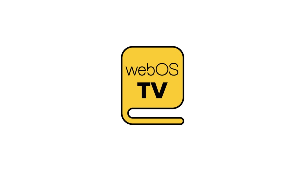 The Ultimate Guide to Developing WebOS TV Apps The Ultimate Guide to Developing WebOS TV Apps