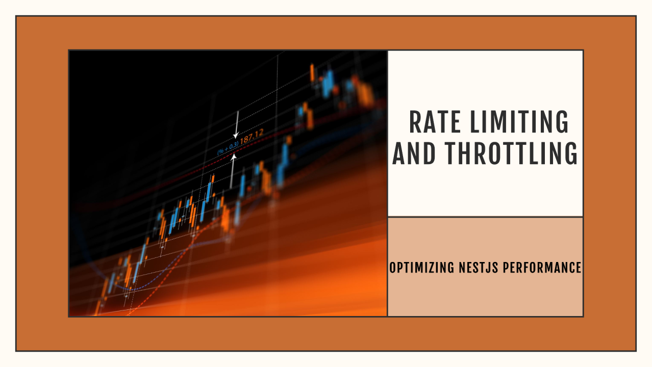 Advanced Rate Limiting and Throttling Strategies in NestJS Advanced Rate Limiting and Throttling Strategies in NestJS