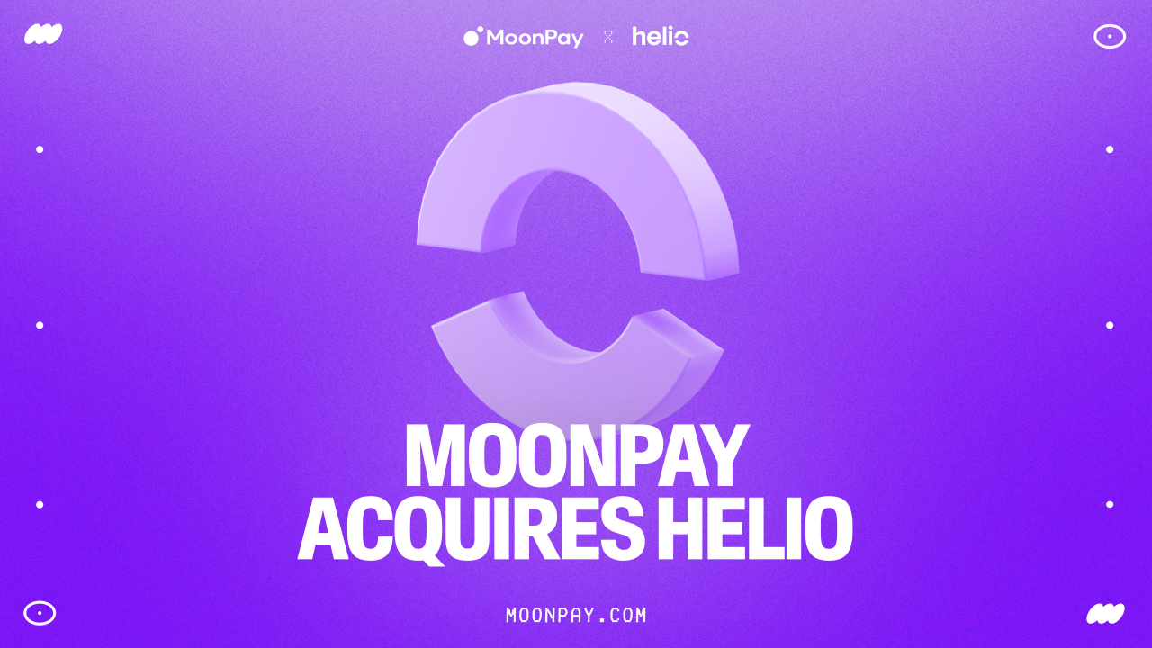Breaking news: MoonPay acquires Helio Breaking news: MoonPay acquires Helio