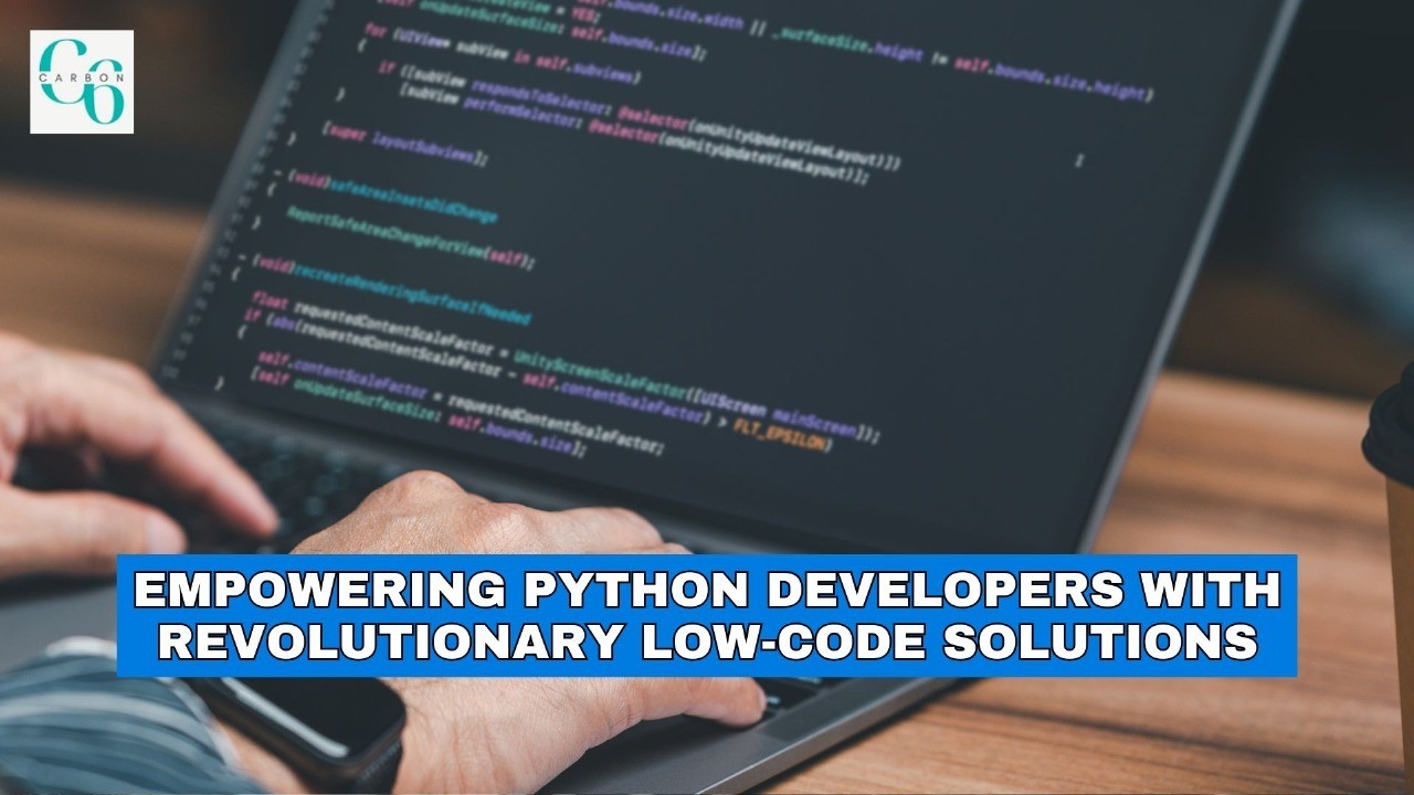 Empowering Python Developers with Revolutionary Low-Code Solutions ... Empowering Python Developers with Revolutionary Low-Code Solutions ...