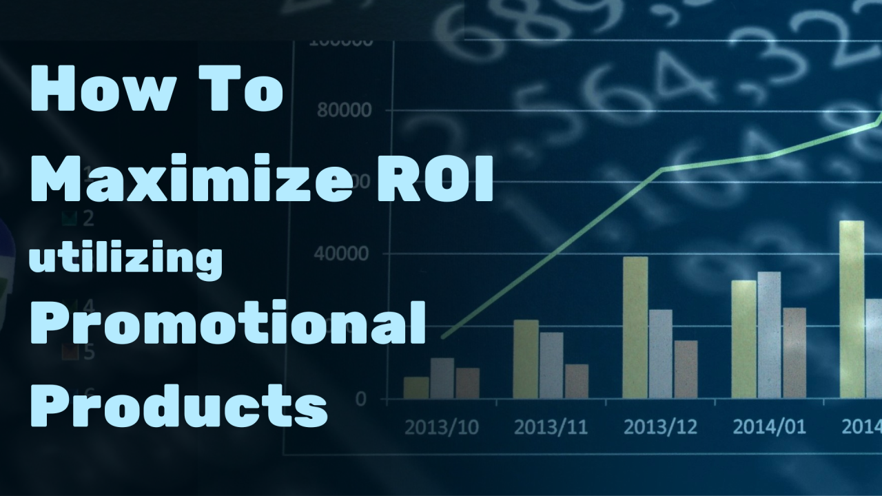 Maximizing ROI with Promotional Products: What You Need to Know for 2025 Maximizing ROI with Promotional Products: What You Need to Know for 2025