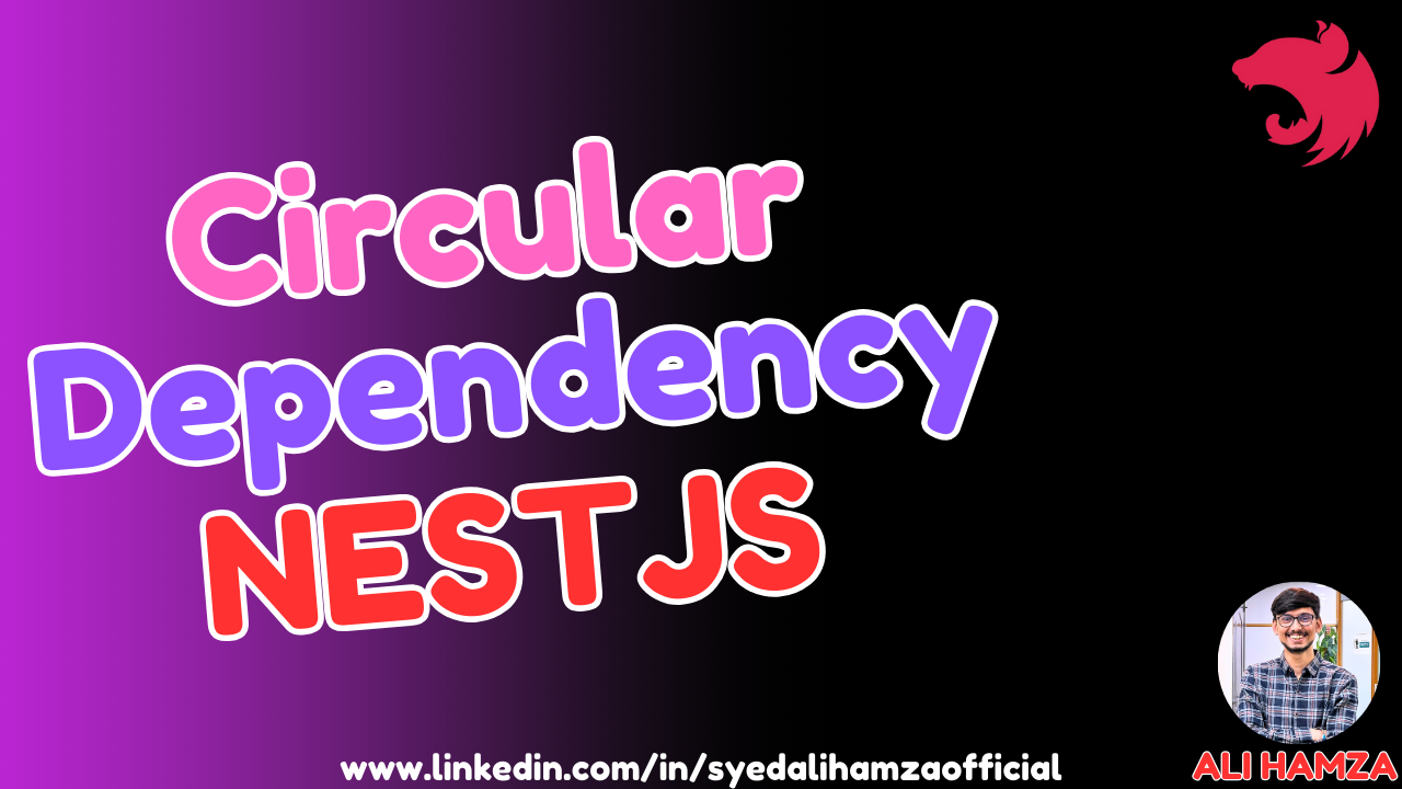 Circular Dependency in NestJS: A Complete Guide Circular Dependency in NestJS: A Complete Guide