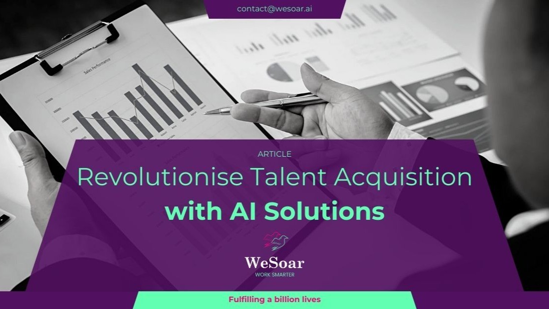 Revolutionise Talent Acquisition with AI Tools Revolutionise Talent Acquisition with AI Tools
