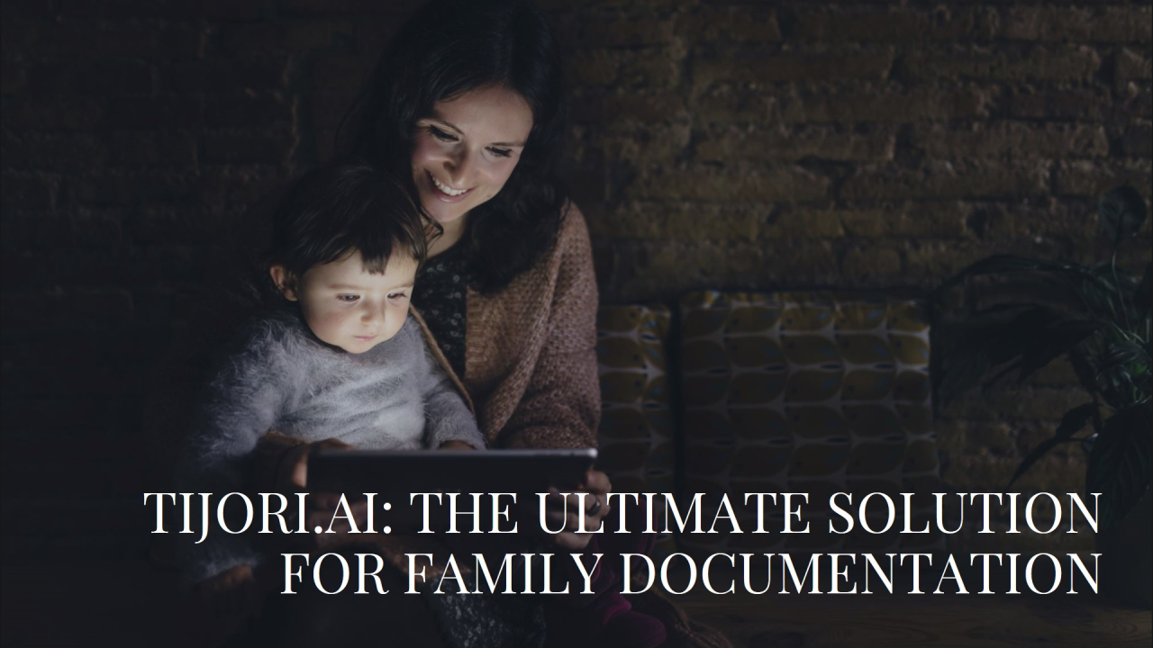 Why Tijori.ai is the Need of the Hour for Managing Family Documentation ... Why Tijori.ai is the Need of the Hour for Managing Family Documentation ...