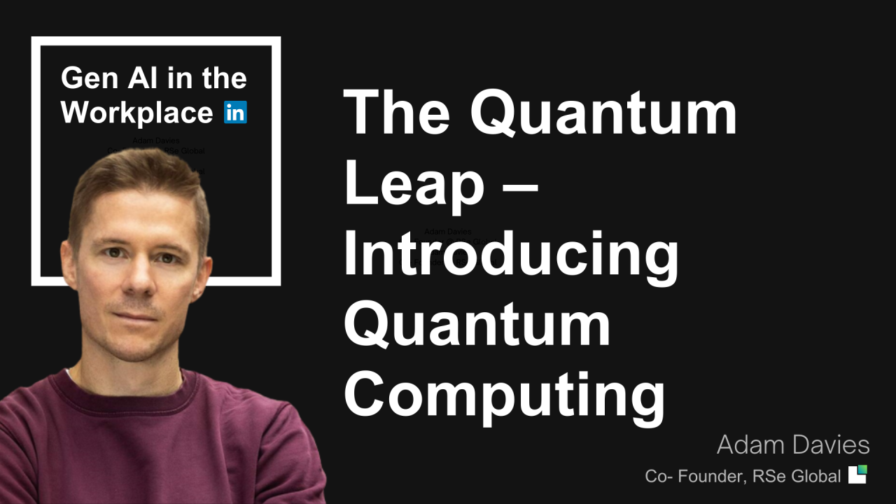 The Quantum Leap – Introducing Quantum Computing The Quantum Leap – Introducing Quantum Computing