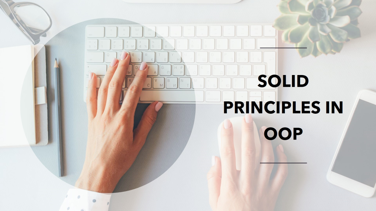 Understanding SOLID Principles in Object-Oriented Programming: A Guide ... Understanding SOLID Principles in Object-Oriented Programming: A Guide ...