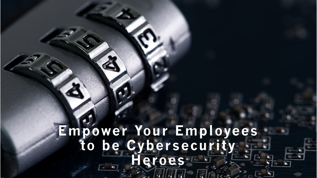 The Human Firewall: Empowering Your Employees to Become Your ... The Human Firewall: Empowering Your Employees to Become Your ...