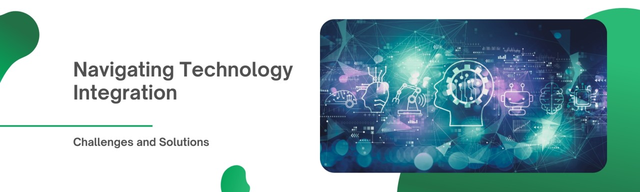 Common Challenges Companies Face When Integrating New Technologies into ... Common Challenges Companies Face When Integrating New Technologies into ...