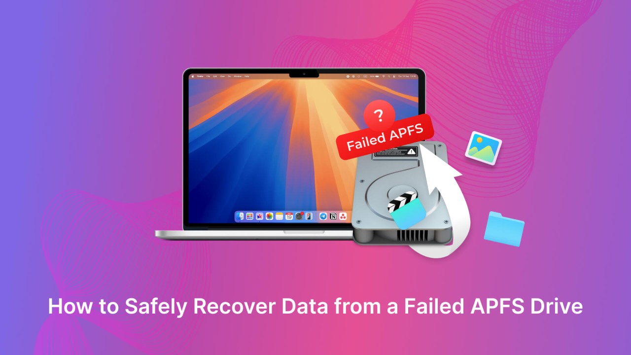 How to Safely Recover Data from a Failed APFS Drive How to Safely Recover Data from a Failed APFS Drive