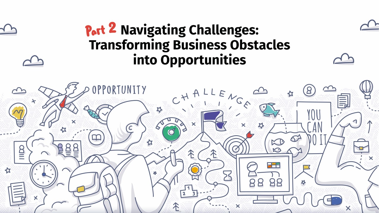 Navigating Challenges: Transforming Business Obstacles into ... Navigating Challenges: Transforming Business Obstacles into ...
