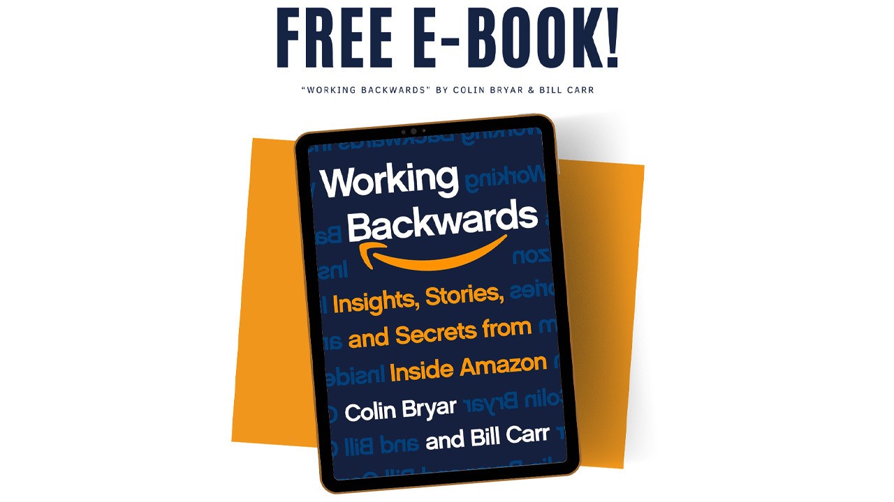 Summary of “Working Backwards” by Colin Bryar & Bill Carr Summary of “Working Backwards” by Colin Bryar & Bill Carr