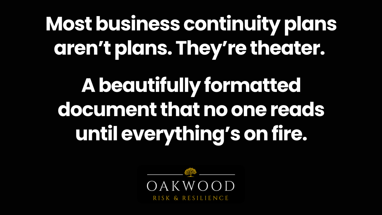 Why Most Business Continuity Plans Fail Before a Crisis Even Hits Why Most Business Continuity Plans Fail Before a Crisis Even Hits