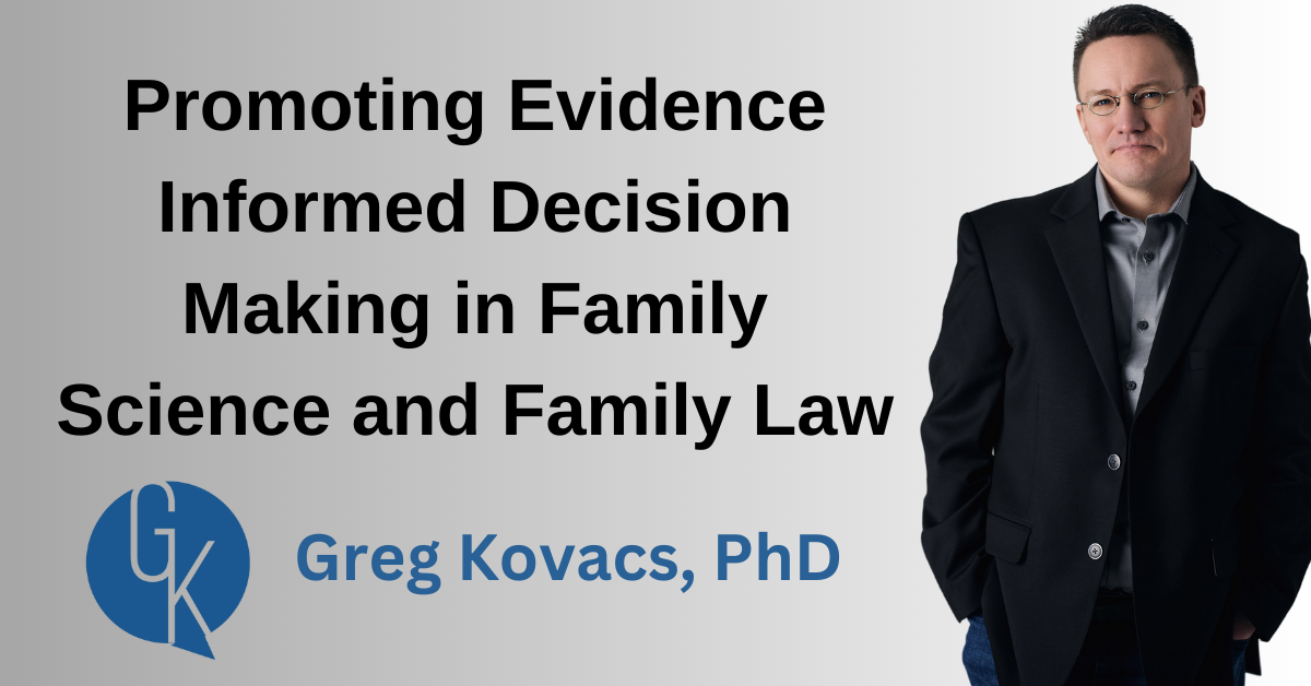 Contextually Driven and Evidence-Informed Decision Making in the Family ... Contextually Driven and Evidence-Informed Decision Making in the Family ...