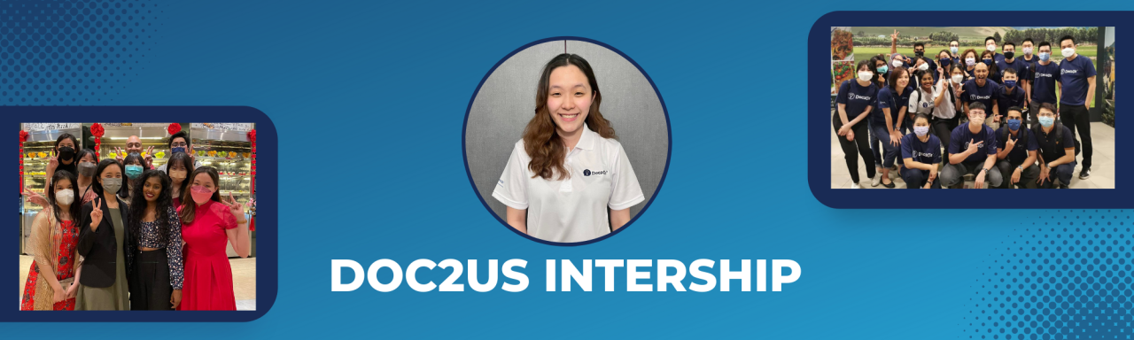 My 6 months internship journey with DOC2US My 6 months internship journey with DOC2US