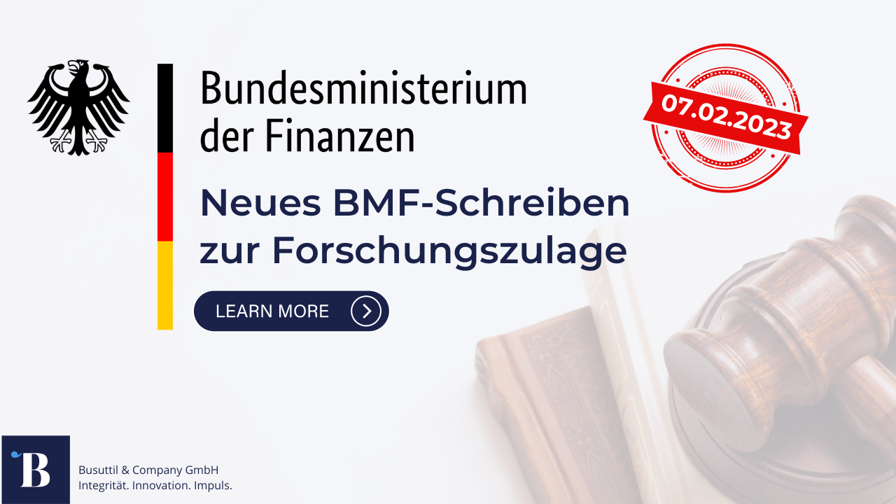 Neues BMF-Schreiben zur Forschungszulage vom 07.02.2023 - Busuttil ... Neues BMF-Schreiben zur Forschungszulage vom 07.02.2023 - Busuttil ...