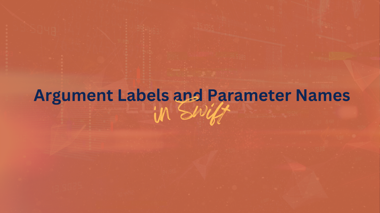 Function Argument Labels and Parameter Names in Swift Function Argument Labels and Parameter Names in Swift