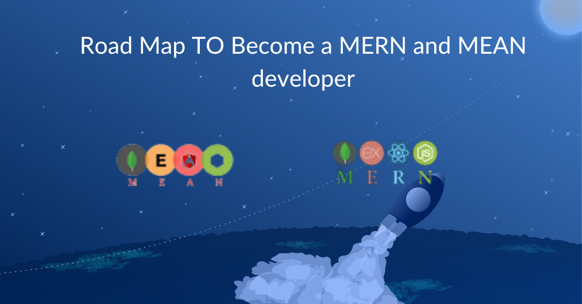 Mean And Mern Developer RoadMap! Mean And Mern Developer RoadMap!